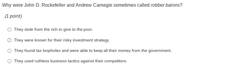 Why were John D Rockefeller and Andrew | StudyX