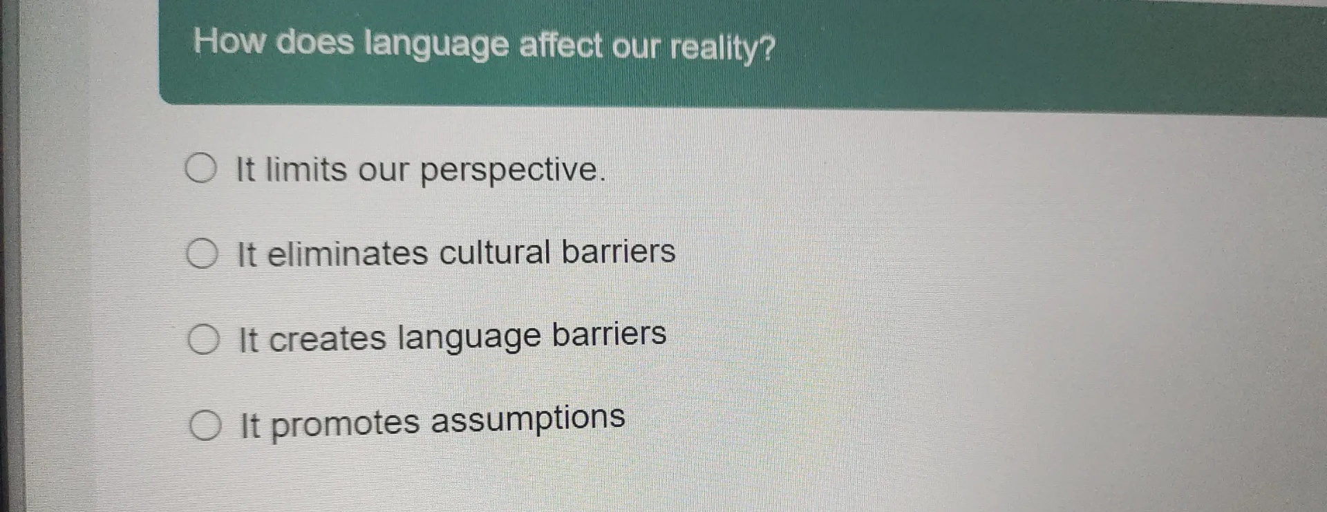 How does language affect our reality It | StudyX