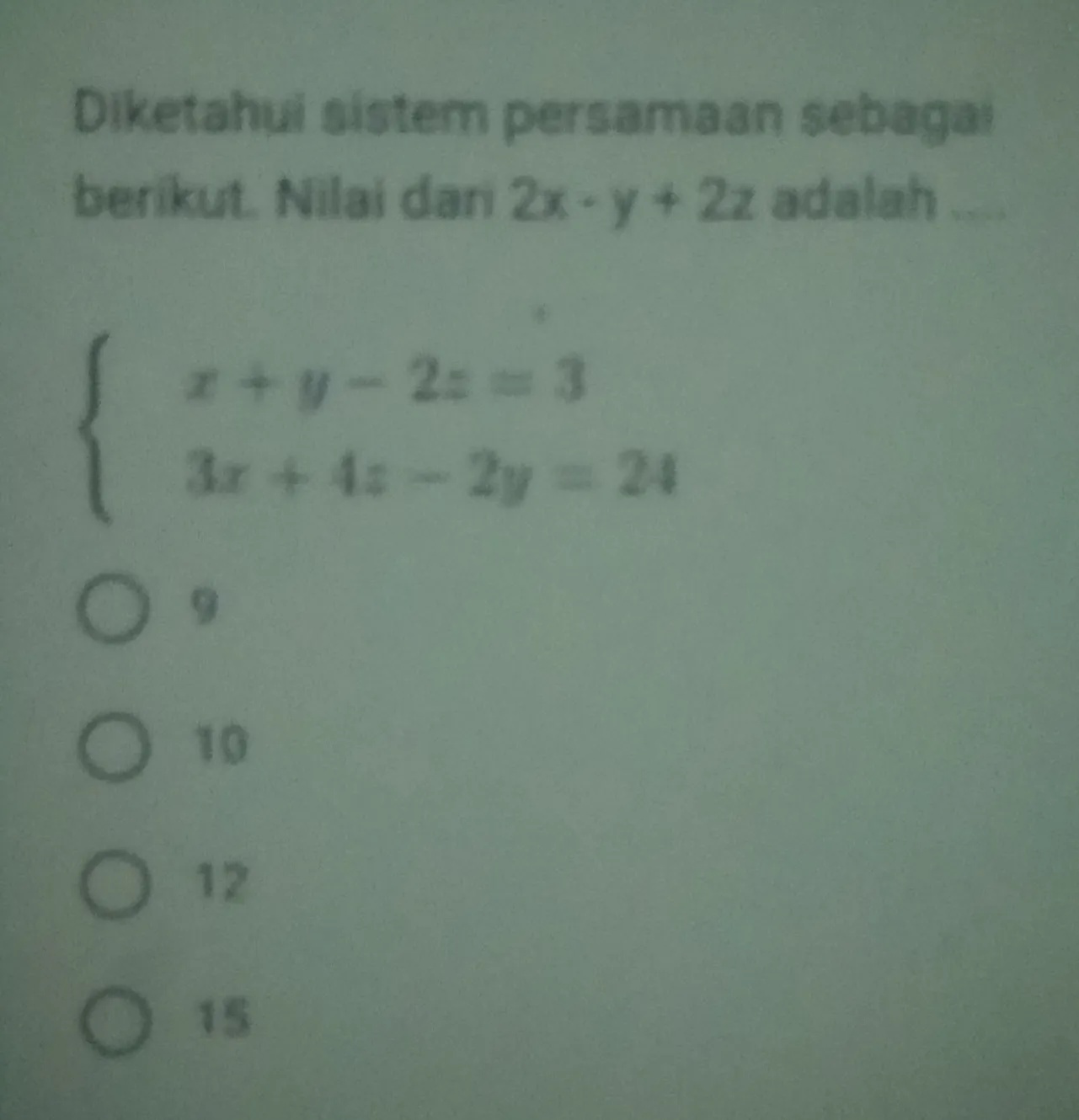 Diketahui sistem persamaan sebagai berikut | StudyX