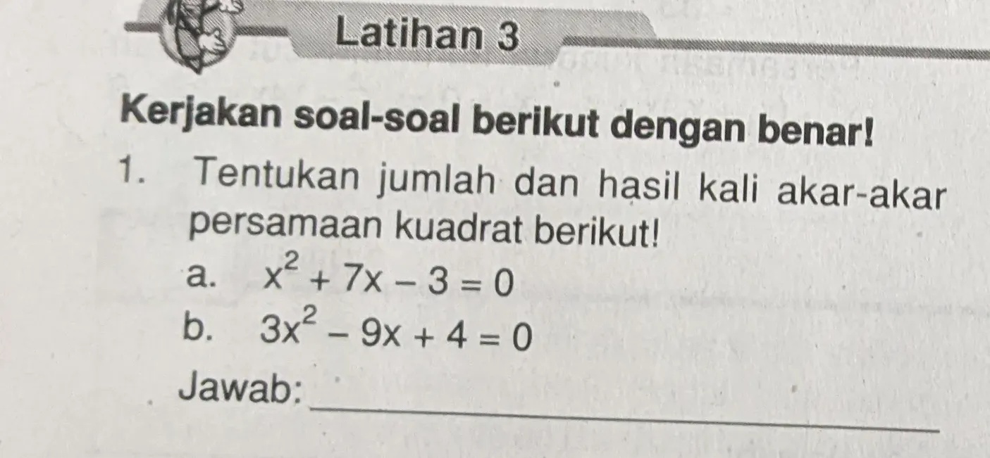 Latihan 3 Kerjakan soal-soal berikut dengan | StudyX
