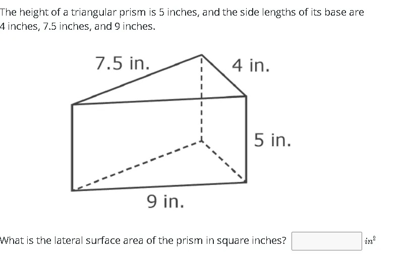 The height of a triangular prism is 5 inches | StudyX