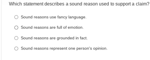 Which statement describes a sound reason | StudyX