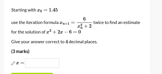 Starting with x0 = 145 use the iteration
