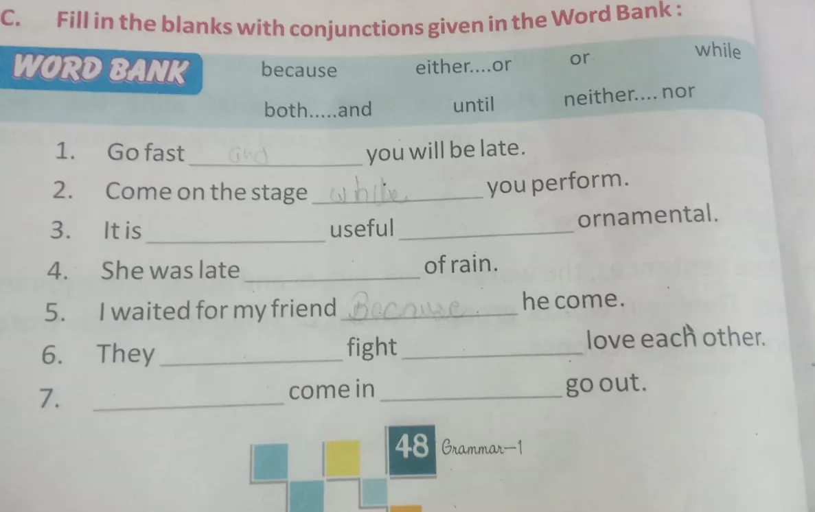 C Fill in the blanks with conjunctions given | StudyX