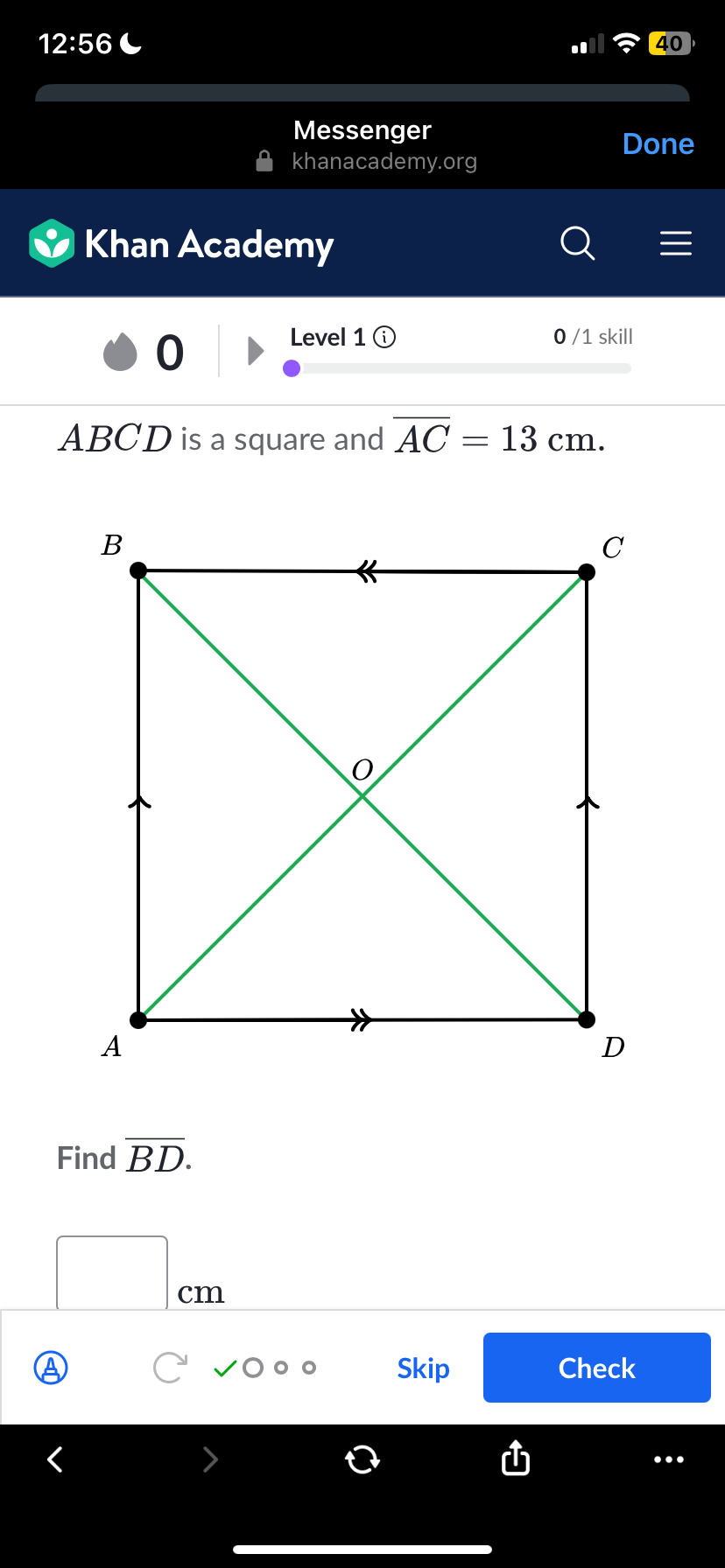 ABCD is a square and AC 13 cm Find BD | StudyX