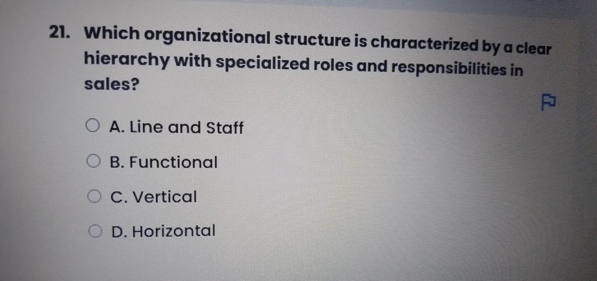 21 Which organizational structure is | StudyX