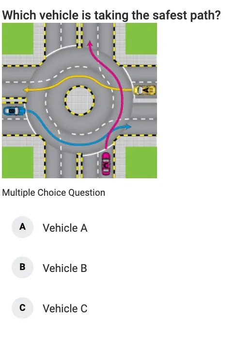 Which vehicle is taking the safest path | StudyX