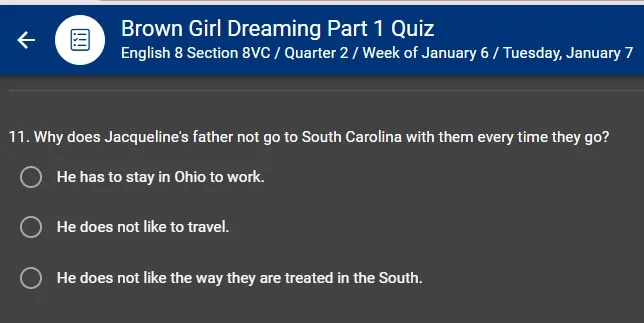 Brown Girl Dreaming Part 1 Quiz English 8 | StudyX