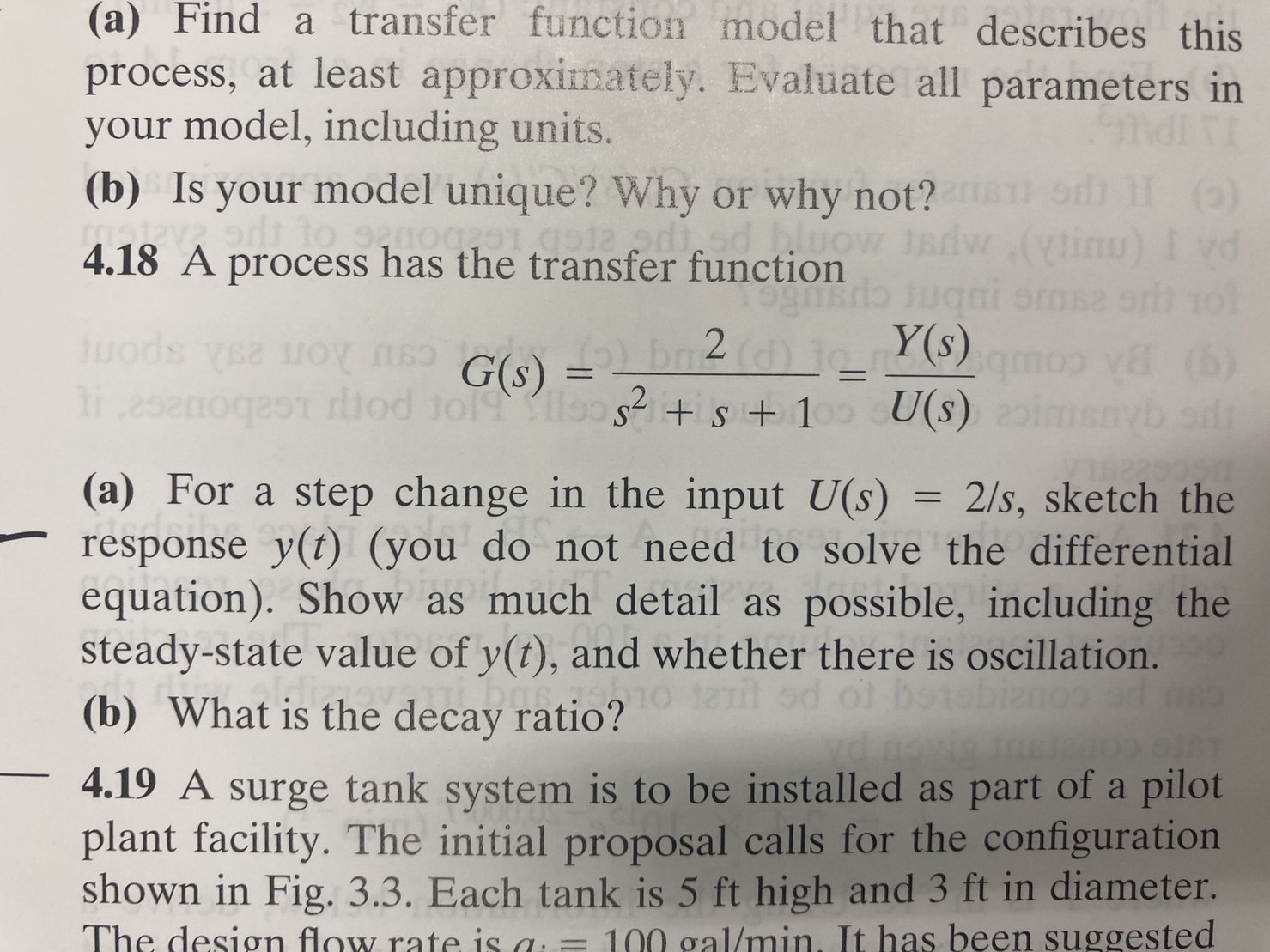 (a) Find a transfer function model that describes this process at least ...
