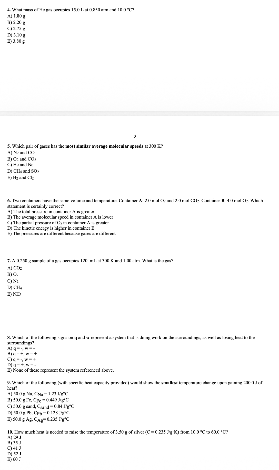 What mass of He gas occupies 15.0 L at 0.850