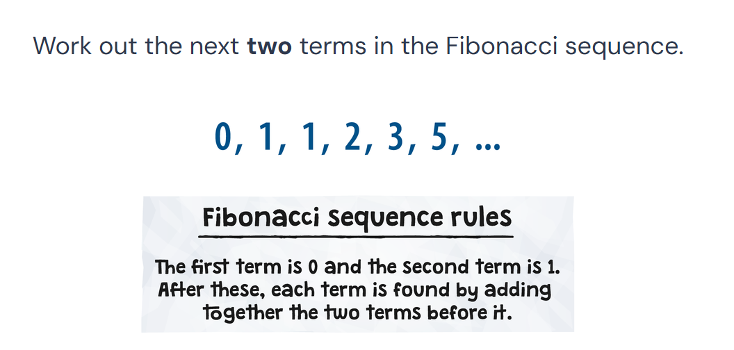 Work out the next two terms in the Fibonacci | StudyX