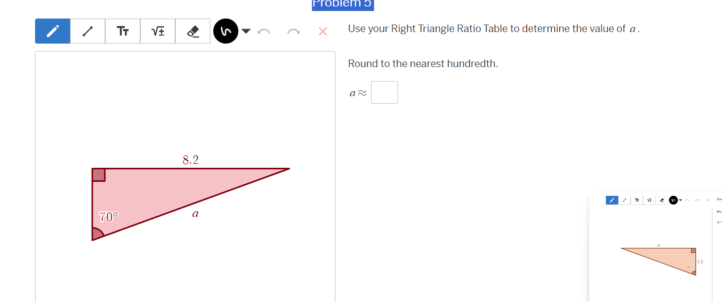Use your Right Triangle Ratio Table to | StudyX