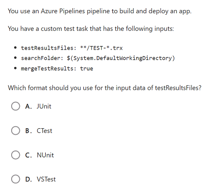 You use an Azure Pipelines pipeline to build | StudyX
