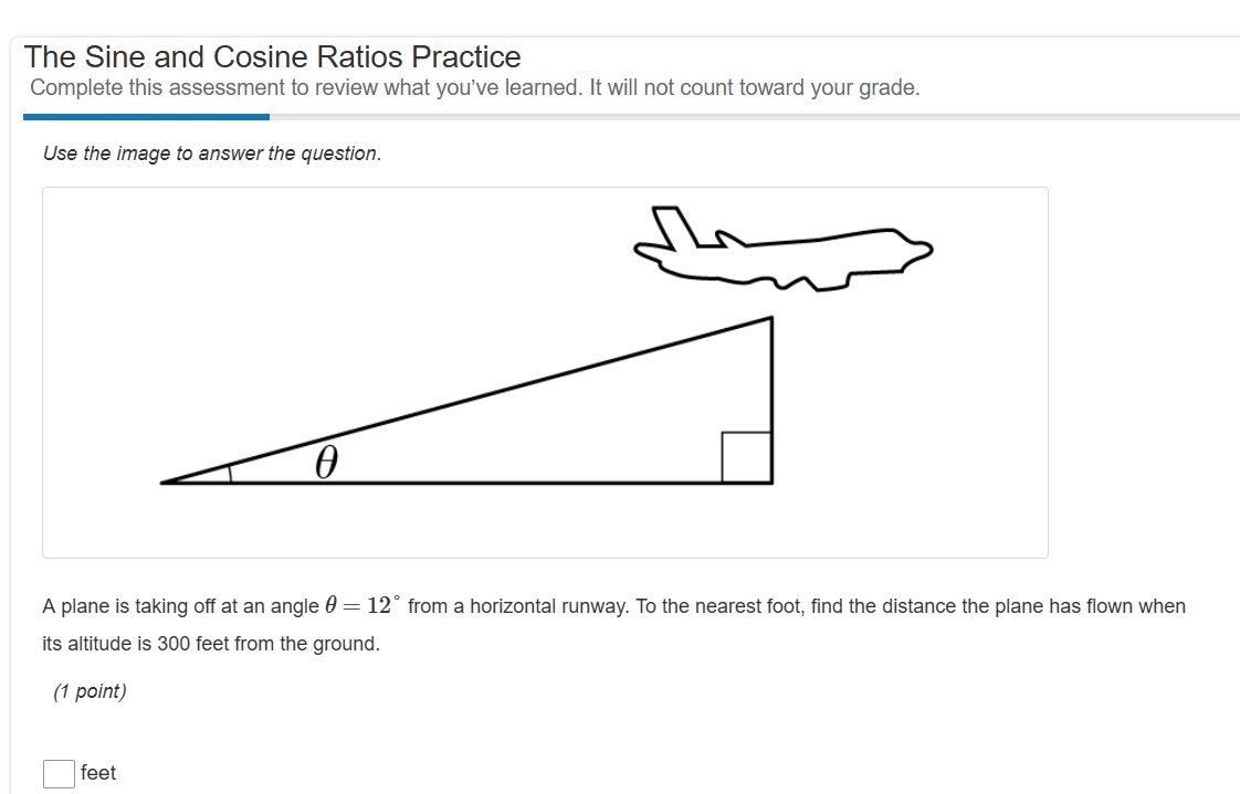 The Sine and Cosine Ratios Practice Complete | StudyX