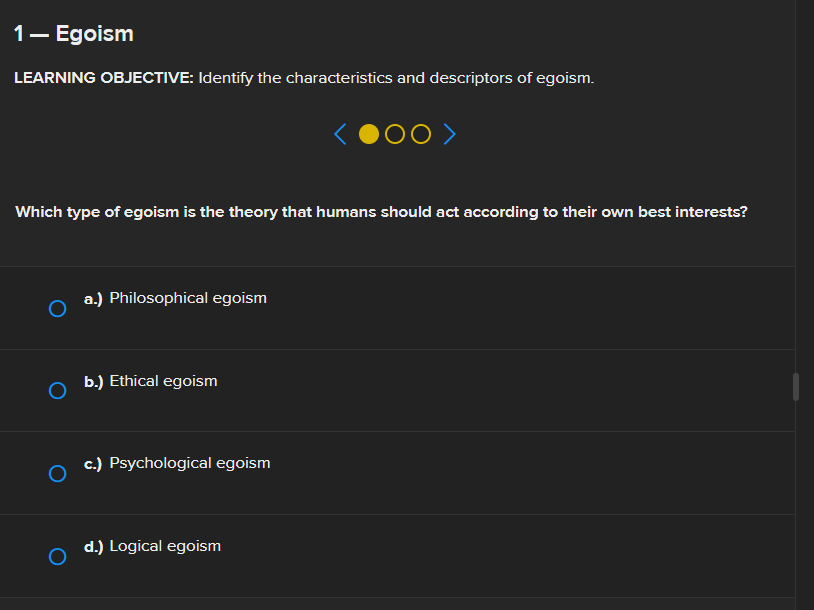 1 – Egoism Which type of egoism is the | StudyX