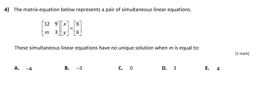 4) The matrix equation below represents a | StudyX