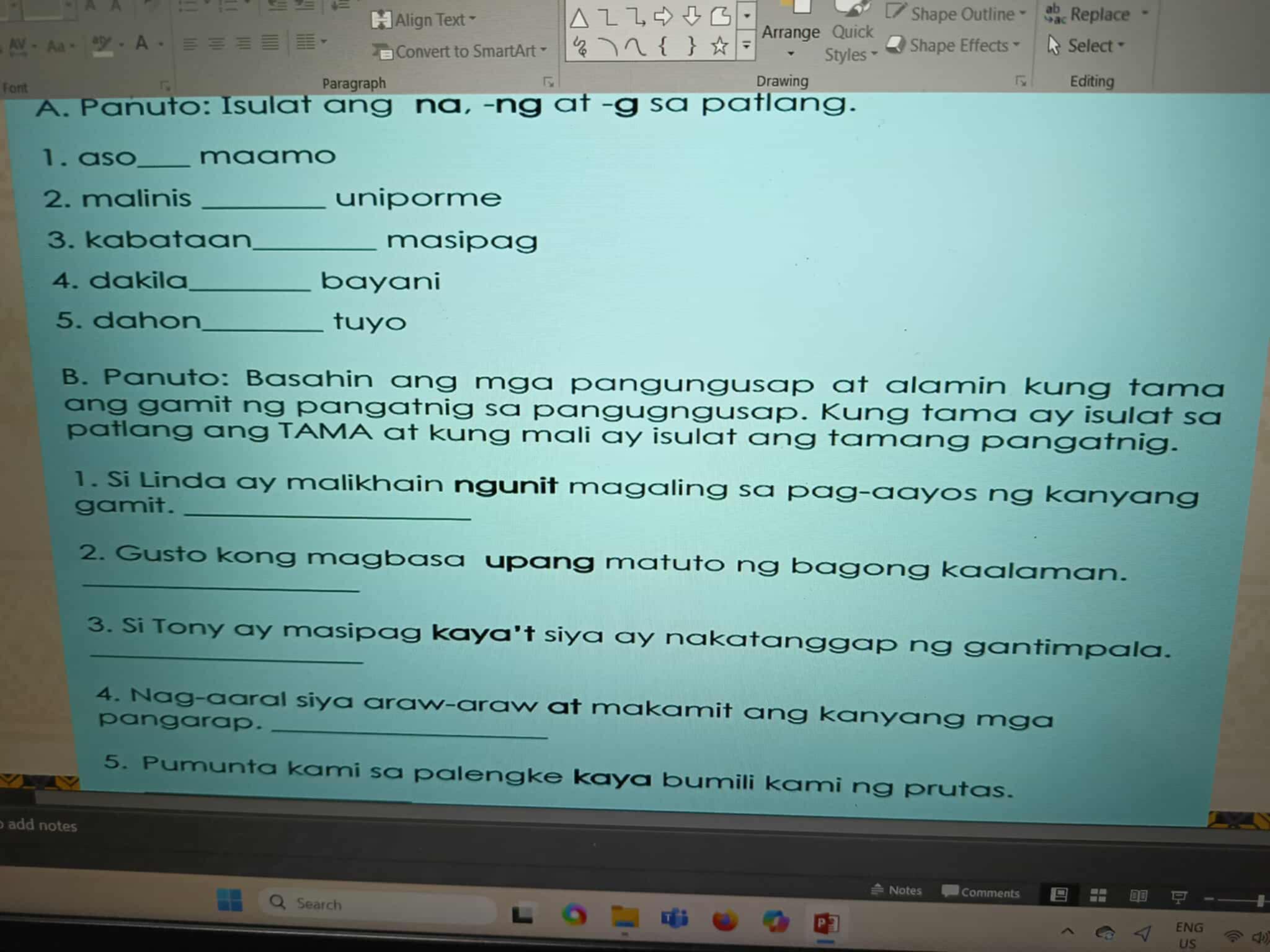 A. Panuto: Isulat ang na, -ng at -g sa | StudyX