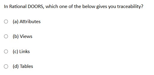 In Rational DOORS, which one of the below | StudyX