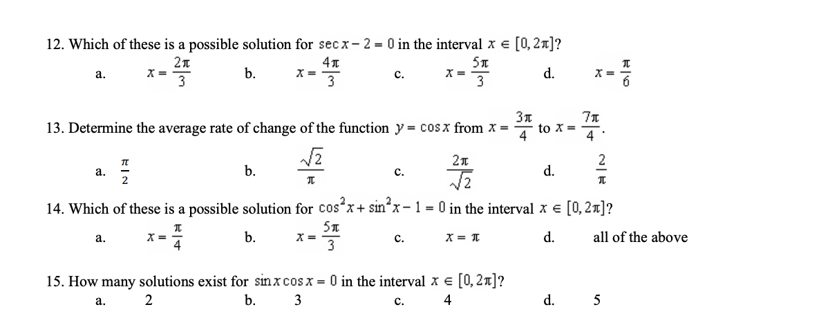 Which of these is a possible solution for