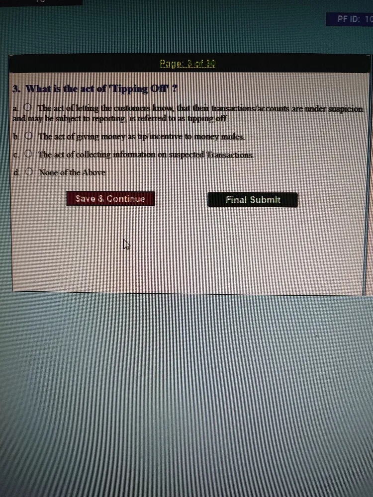 What is the act of "Tipping Off"? a. The act