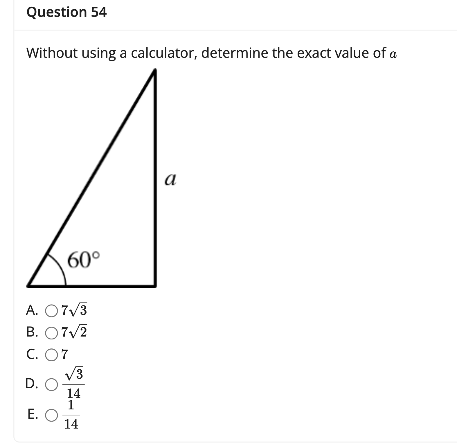 Question 54 Without using a calculator, | StudyX