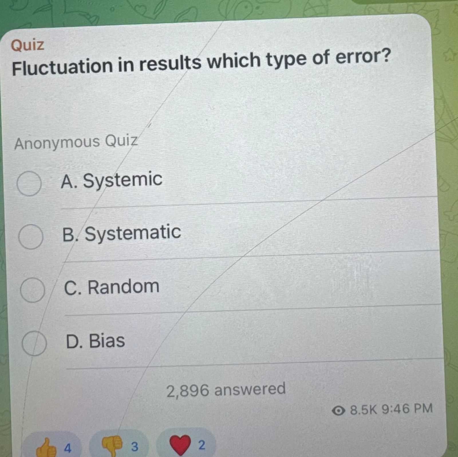 Quiz Fluctuation in results which type of | StudyX