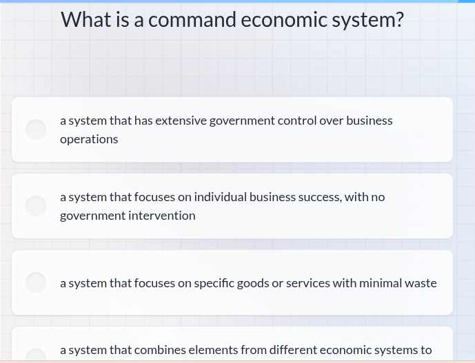What is a command economic system? a system | StudyX