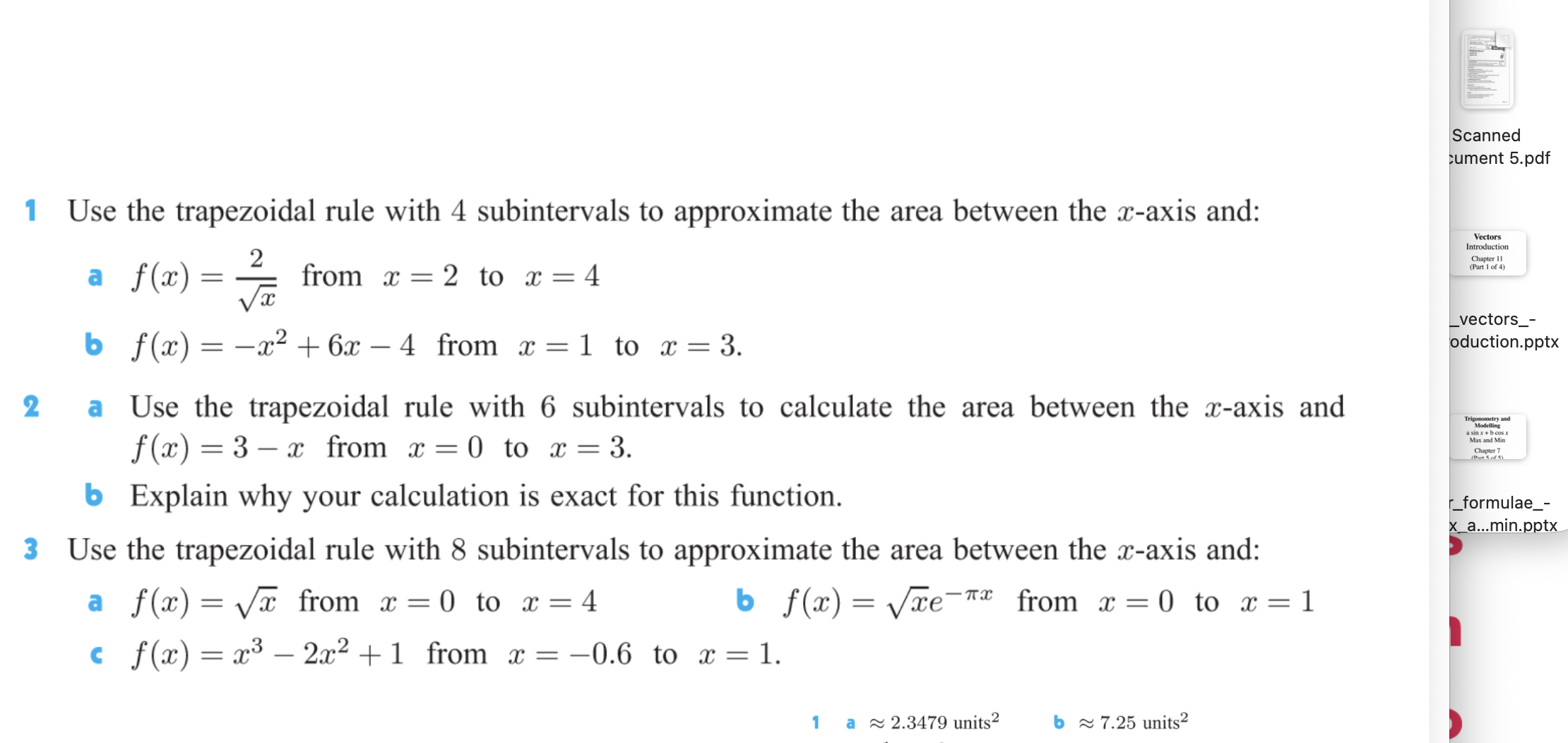 Use the trapezoidal rule with 4 subintervals | StudyX