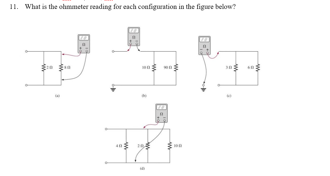 What is the ohmmeter reading for each | StudyX