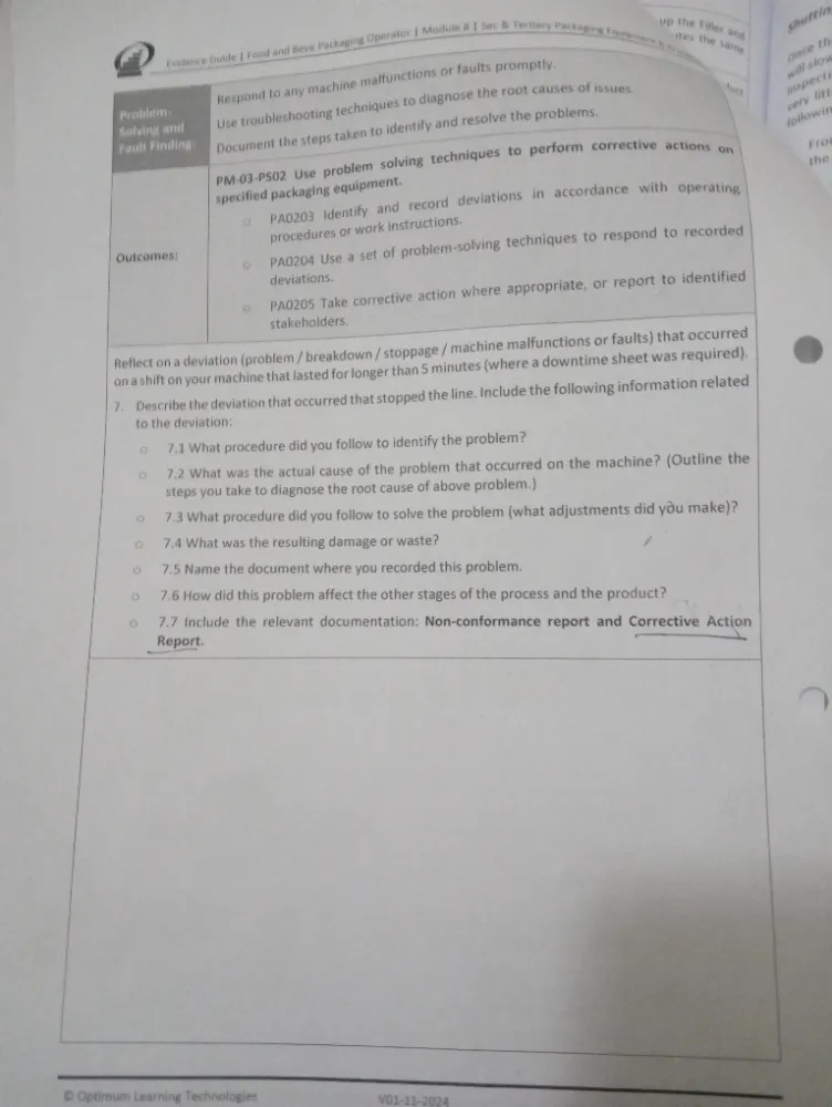7. Describe the deviation that occurred that | StudyX