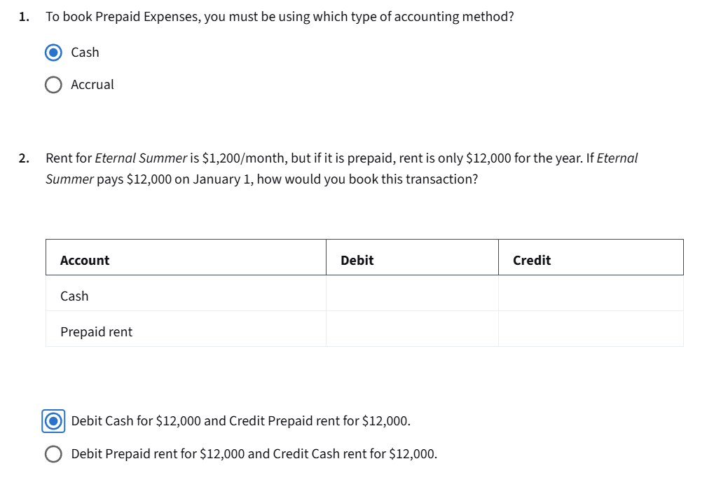 1. To book Prepaid Expenses, you must be | StudyX