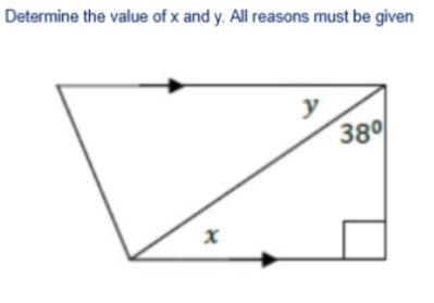 Determine the value of x and y. All reasons | StudyX