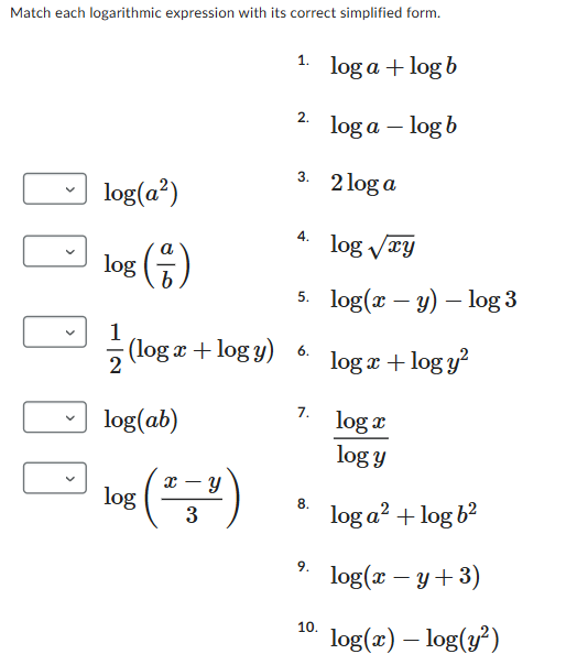 Match each logarithmic expression with its | StudyX