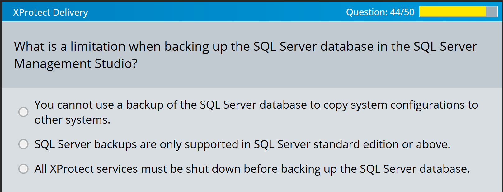 What is a limitation when backing up the SQL | StudyX