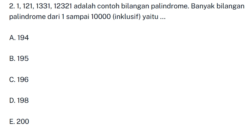 2. 1, 121, 1331, 12321 adalah contoh | StudyX