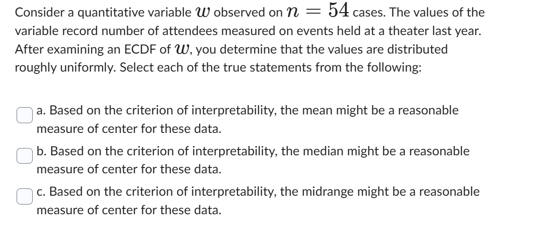 Consider a quantitative variable $W$ | StudyX