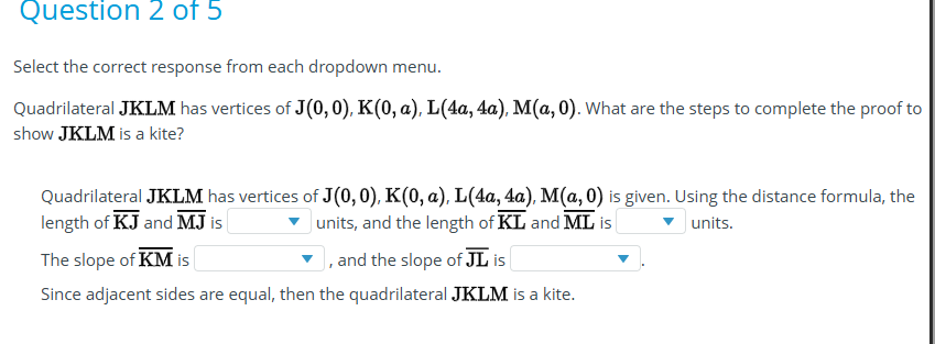 Select the correct response from each | StudyX