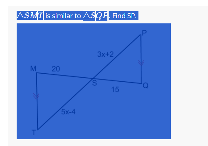 $ SMT$ is similar to $ SQP$. Find SP. In | StudyX