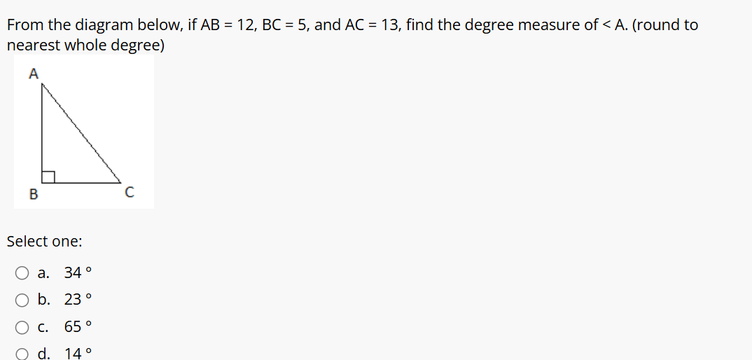 From the diagram below, if AB = 12, BC = 5, | StudyX