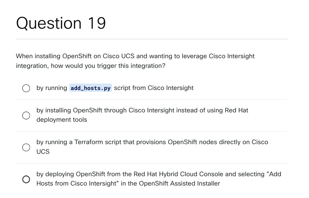 When installing OpenShift on Cisco UCS and | StudyX
