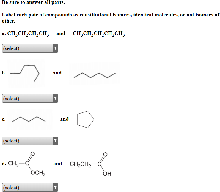Label each pair of compounds as | StudyX