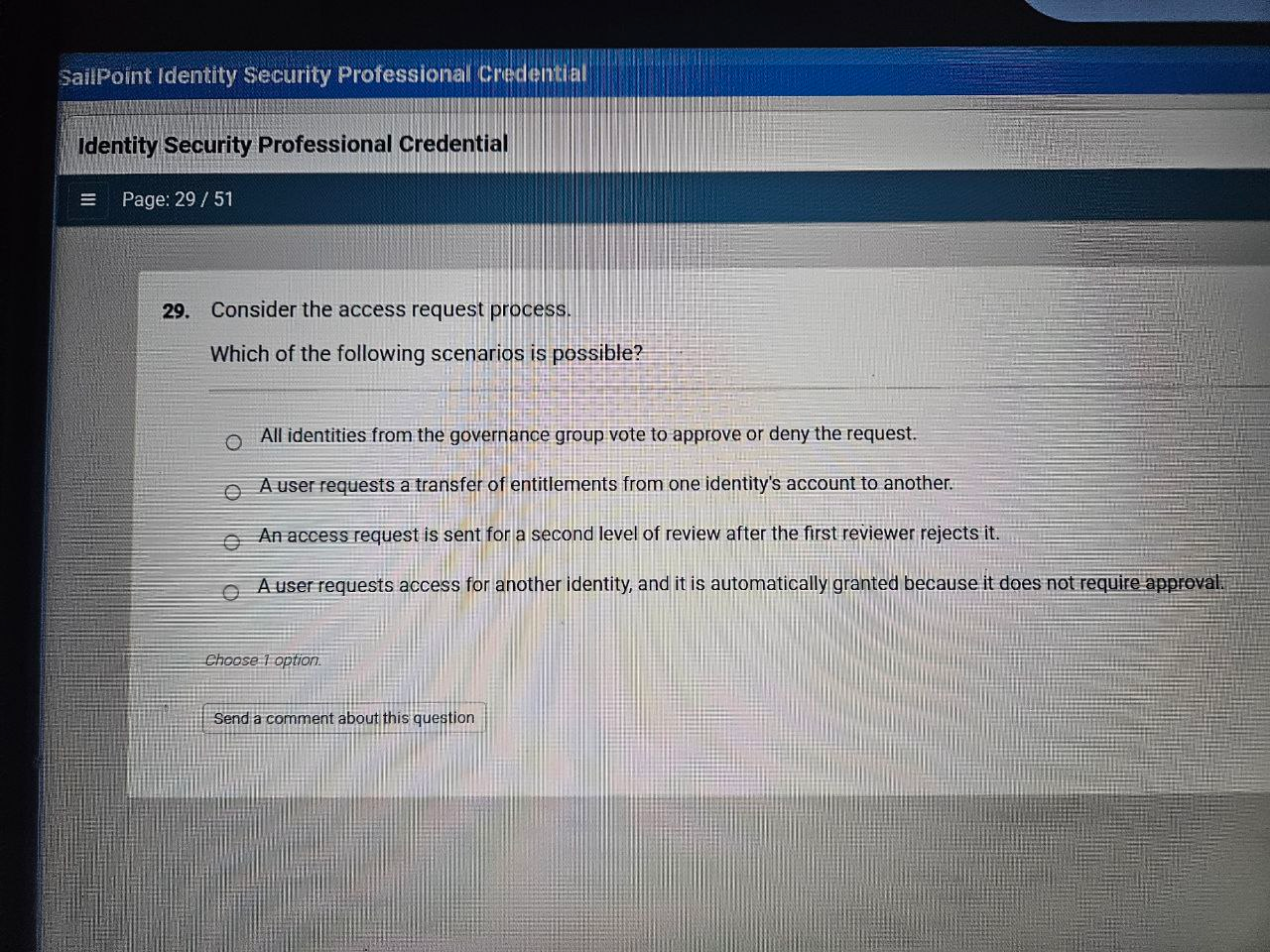 29. Consider the access request process. | StudyX