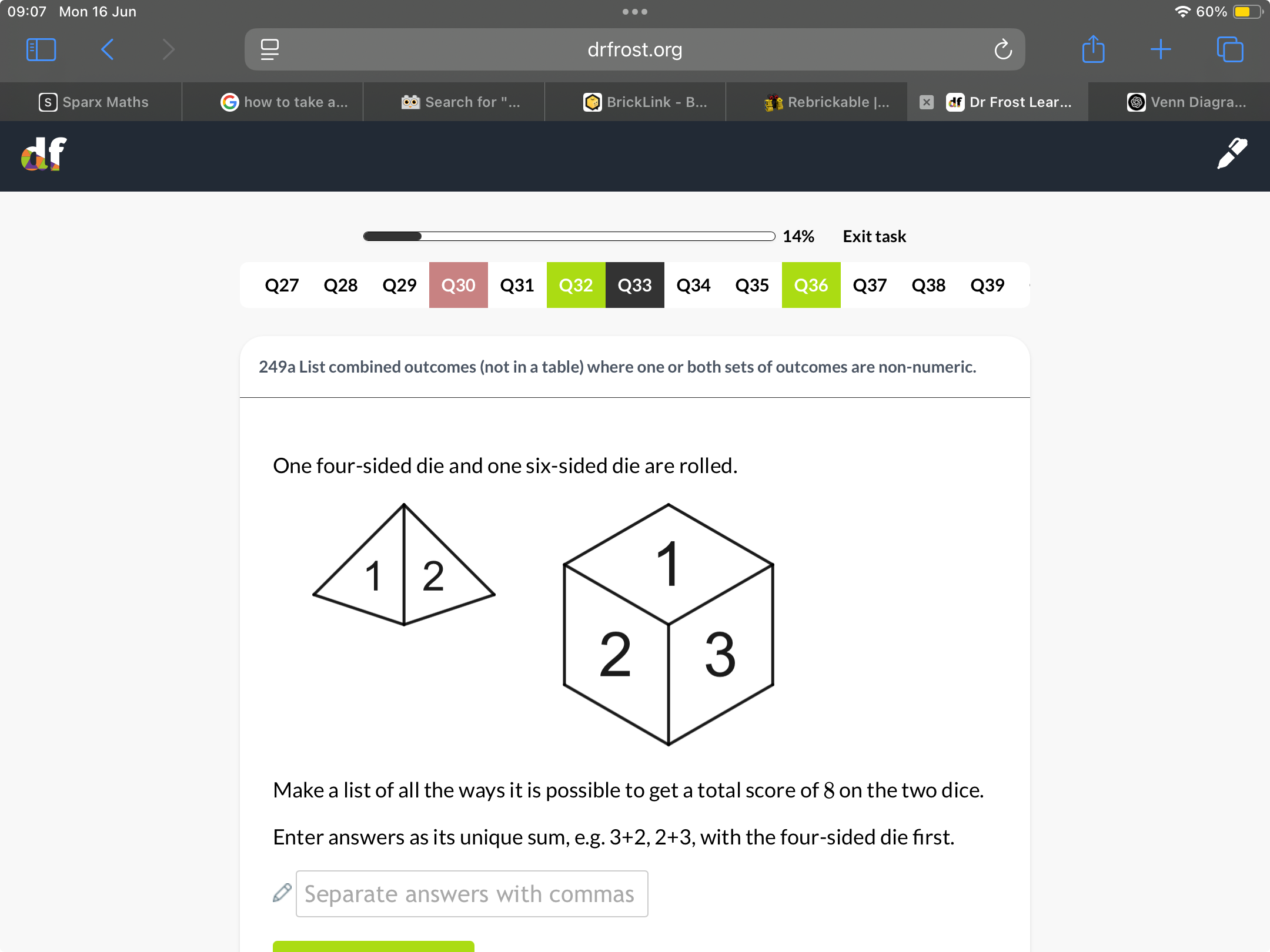 One four-sided die and one six-sided die are | StudyX