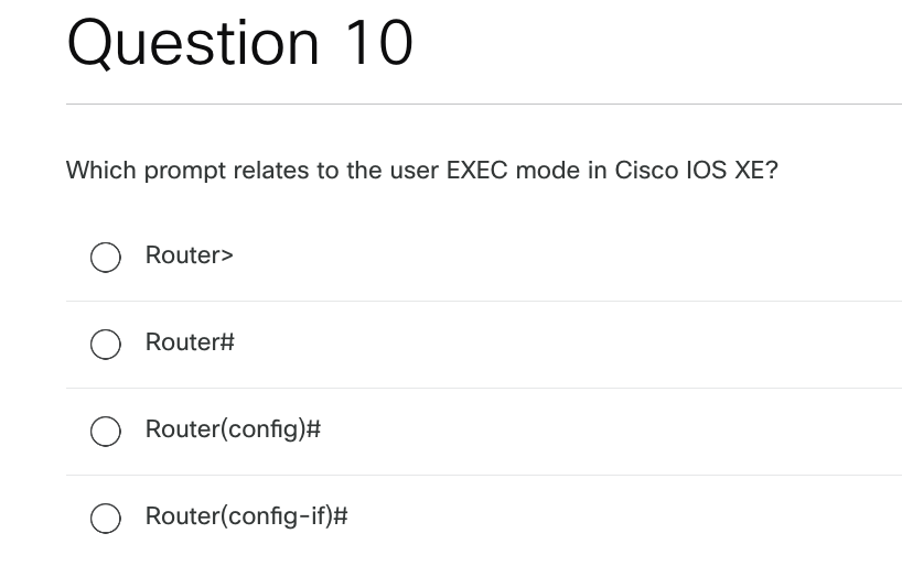 Which prompt relates to the user EXEC mode | StudyX