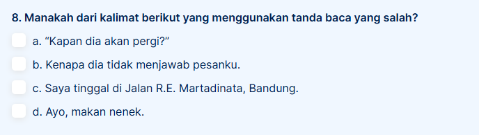 8. Manakah dari kalimat berikut yang | StudyX