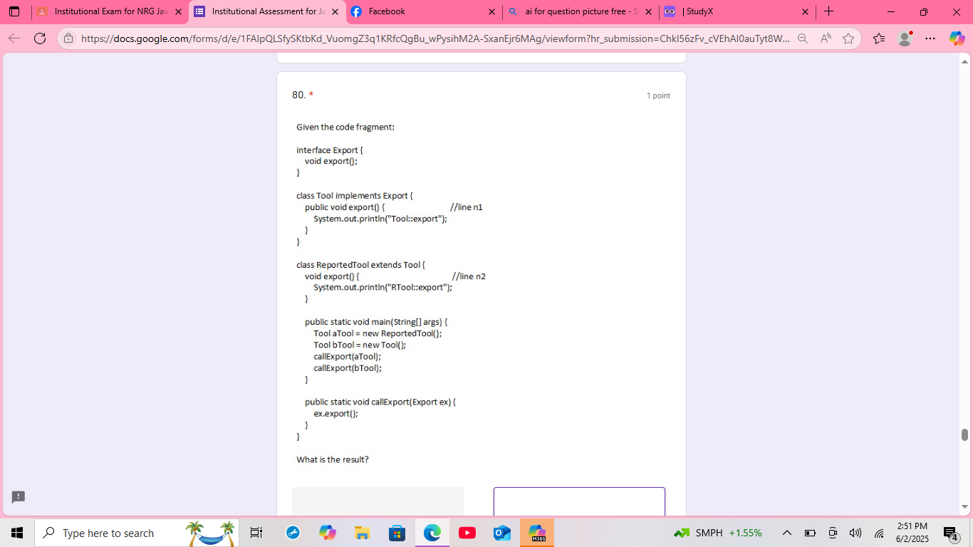 Given the code fragment: ```java interface | StudyX