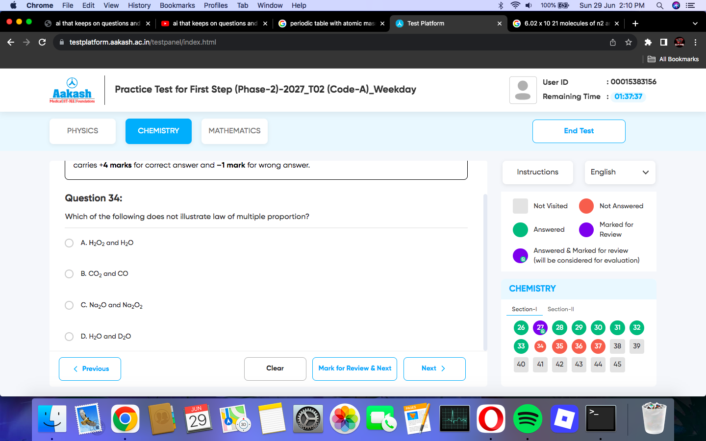Question 34: Which of the following does not | StudyX