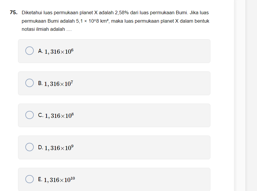 75. Diketahui luas permukaan planet X adalah | StudyX