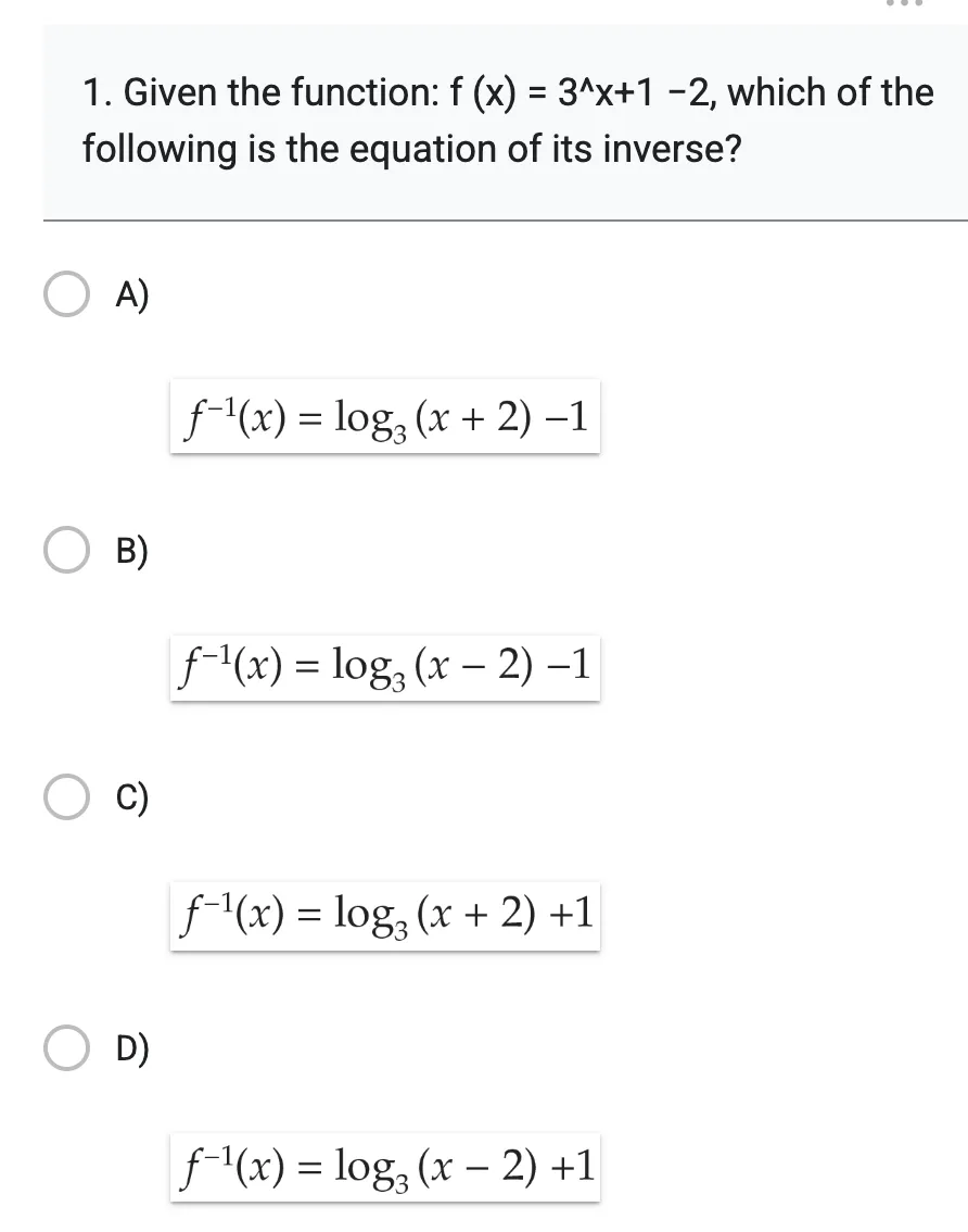 1. Given the function: $f(x) = 3^{x+1} - 2$, | StudyX