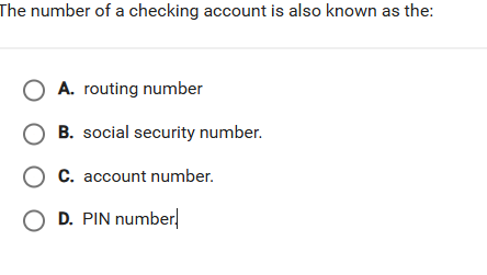 The number of a checking account is also | StudyX